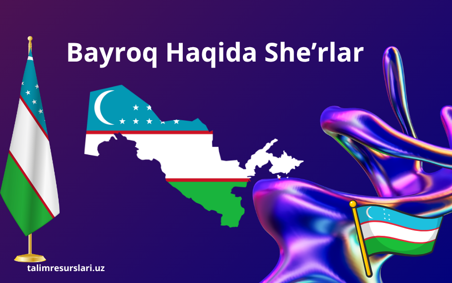 Bayroq Haqida She’rlar — Milliy G‘ururimiz Ramzi